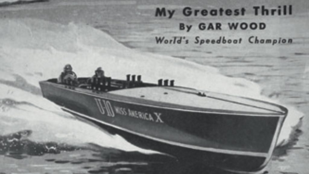 Michigan's Gar Wood - ACBS - Antique Boats & Classic Boats ...